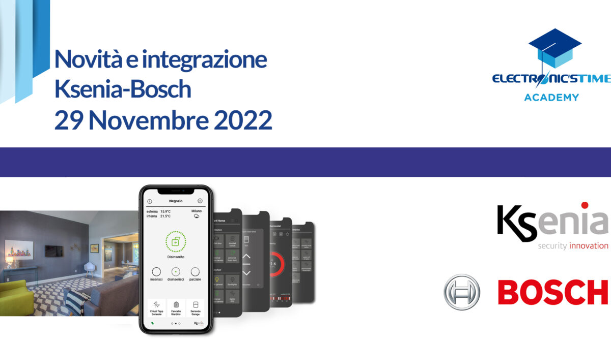 COSENZA | NOVITA’ E INTEGRAZIONE KSENIA-BOSCH - ELECTRONIC'S TIME srl